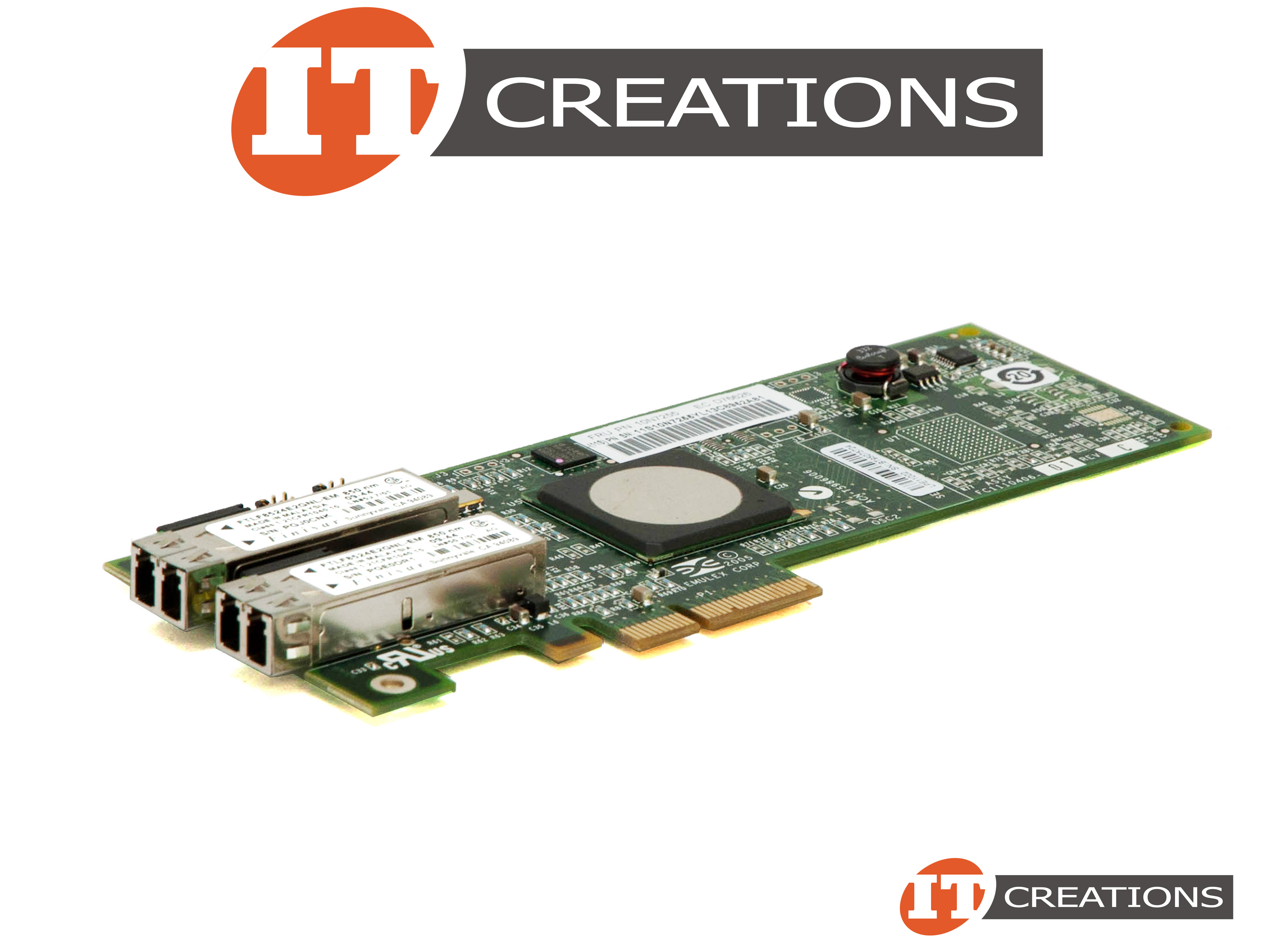 10N7255-NO BRACKET IBM 5774 FC ADAPTER / EMULEX LPE11002 HBA 4GB/S FC ...