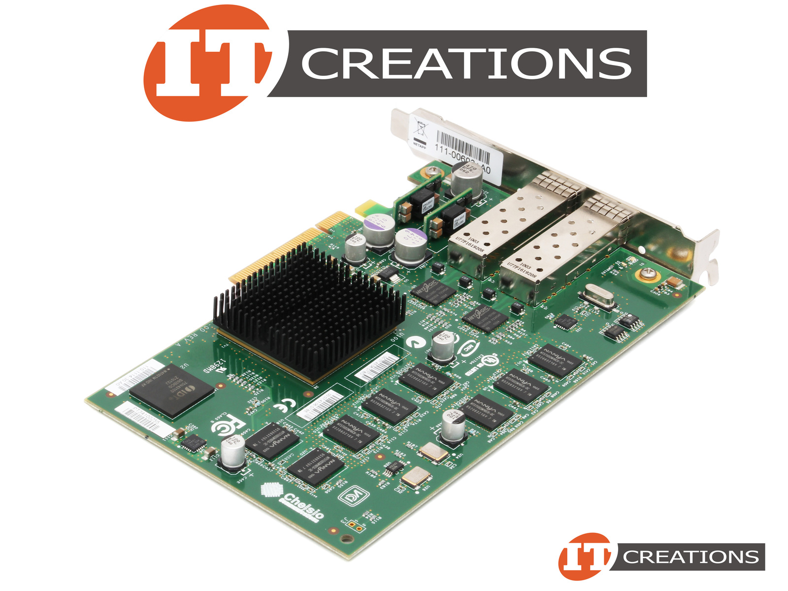 111-00603-A0-HIGH P CHELSIO / NETAPP 10GBE DUAL PORT SFP+ PCI-E X8 ...