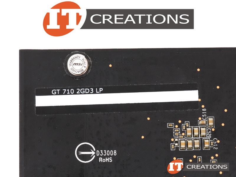 MSI GT 710 2GD3 LP-HIGH P - Refurbished - MSI NVIDIA GEFORCE GT 710 GPU 2GB 954 CORES MEMORY ...