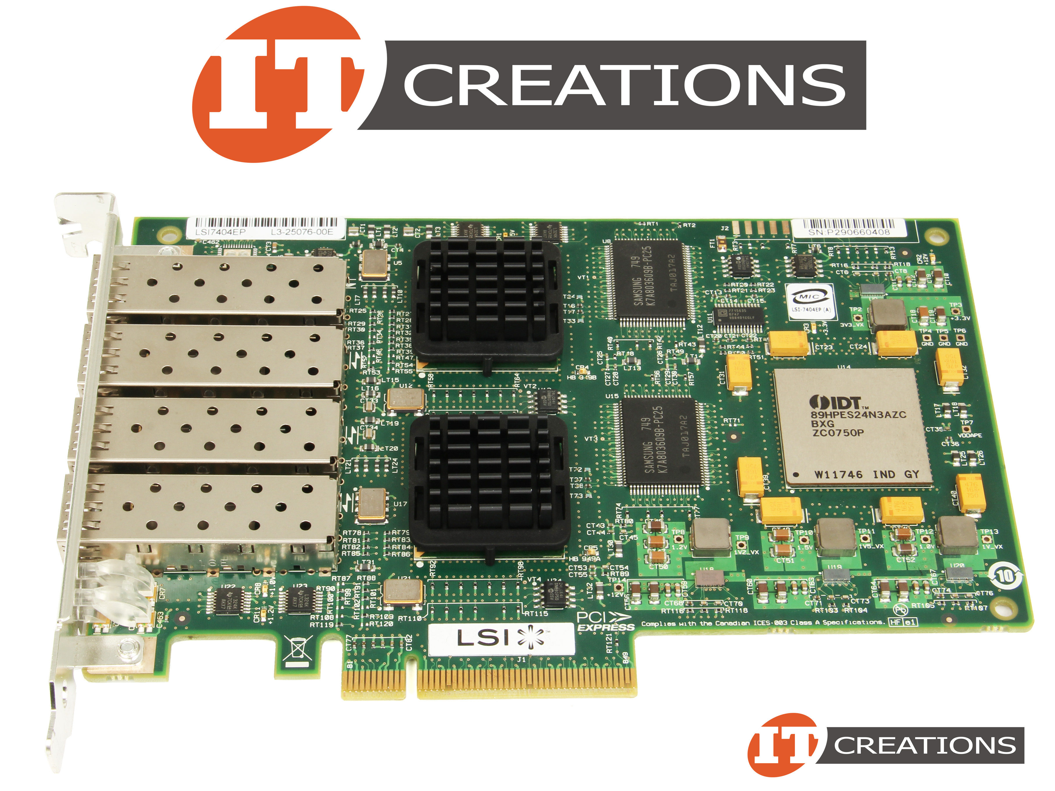 LSI7404EP-HIGH P LSI 7404ep FCA 4gfc Quad Port PCI-E X8 Fibre Channel ...